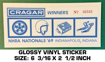 NHRA NATIONALS 1969 INDIANAPOLIS CRAGAR WINNERS-VINYL DECAL STICKER ...