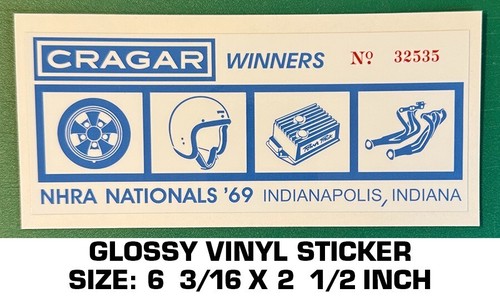 NHRA NATIONALS 1969 INDIANAPOLIS CRAGAR WINNERS-VINYL DECAL STICKER ...
