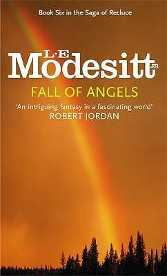 Fall Of Angels: Book Six: The Saga of Recluce by L. E. Modesitt Jr ...