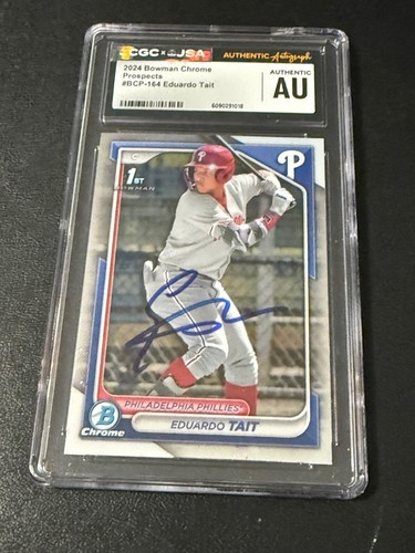 Eduardo Tait signed autograph 2024 1st Bowman Chrome baseball card CGC ...