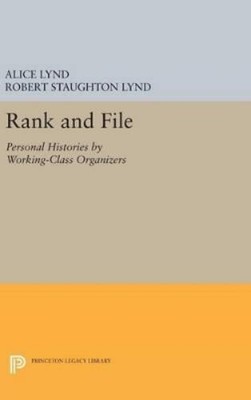 Alice Lynd Rank and File (Relié) Princeton Legacy Library | eBay