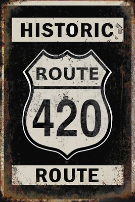 Historic Route 420 Highway Sign: Novelty Metal Poster 12x8 | eBay
