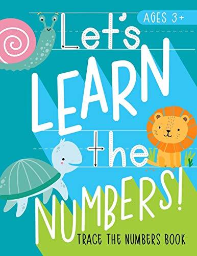 Let's Learn the Numbers: Trace the Numbers Book: Ages 3+ By June ...