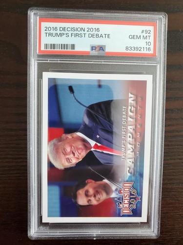 Donald Trump 2016 Decision #92 First Debate Political Rookie PSA 10 Gem ...