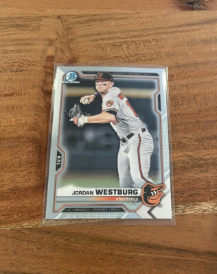 Jordan Westburg 2021 Bowman Chrome Prospects NRMT+ Rookie Baltimore ...