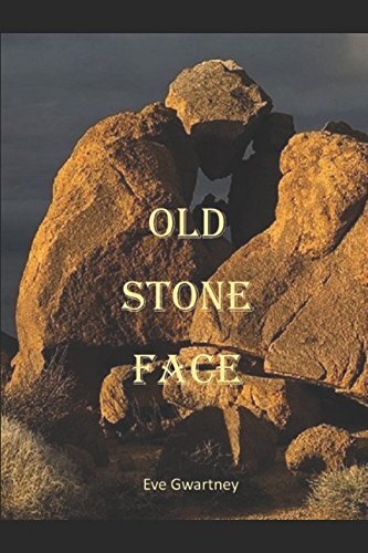 OLD STONE FACE By Eve Gwartney *Excellent Condition* 9781980941996 | eBay