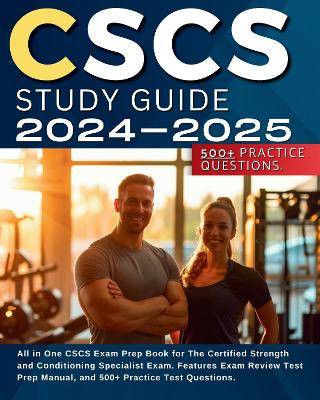 CSCS Study Guide 2024-2025: All in One CSCS Exam P | eBay