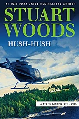 Hush-Hush Hardcover Stuart Woods | eBay