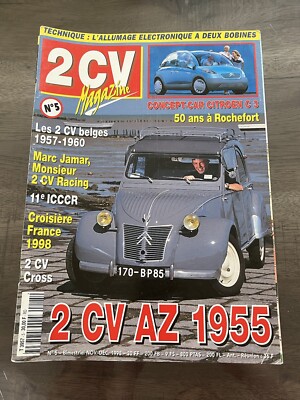 2cv magazine n°5 2CV AZ 1955 / Concept car Citroen C3 Novembre-decembre ...