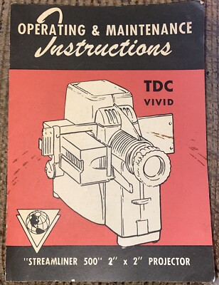 Operating & Maintenance Instructions TDC Vivid "Streamliner 500" 2"x2 ...