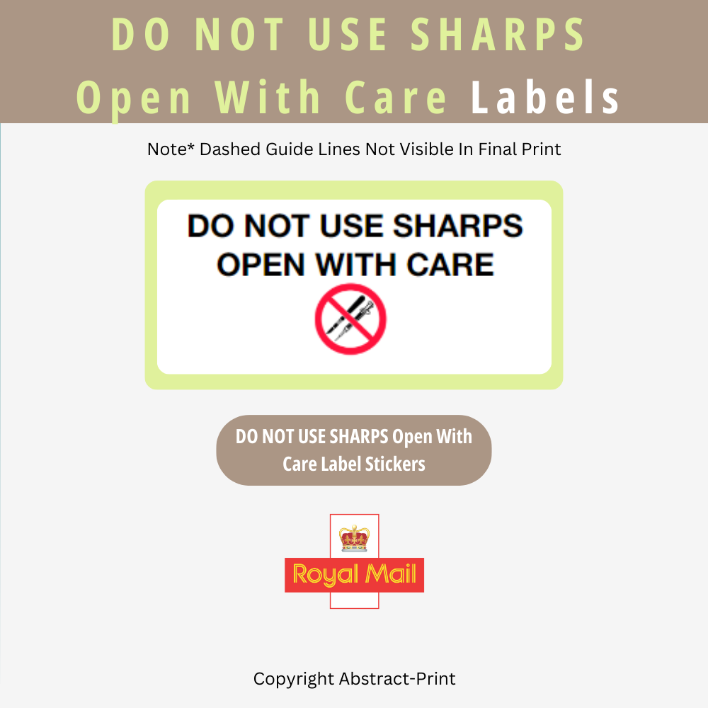 DO NOT USE SHARPS Open With Care Self Adhesive Printed Mail Label ...