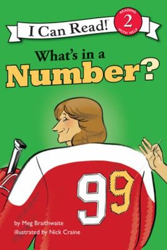 I Can Read Hockey Stories: What's in a Number Paperback Meg Brait ...