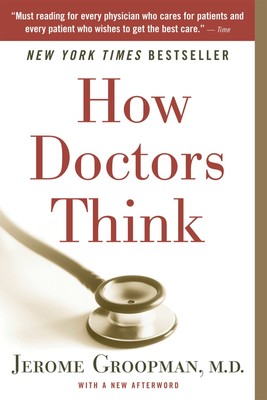 How Doctors Think 9780547053646| eBay