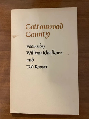 Cottonwood County Poems (Used Paperback) - William Kloefkorn, Ted ...