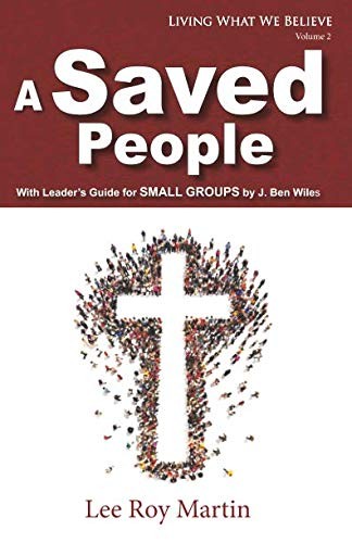 A Saved People (Living What We Believe) by Martin 9781940682563 | eBay ...