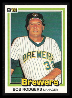 Bob Rodgers 1981 Donruss #327 Milwaukee Brewers | eBay