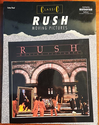 RUSH CLASSIC RUSH MOVING PICTURES: AUTHENTIC GUITAR TAB EDITION ...