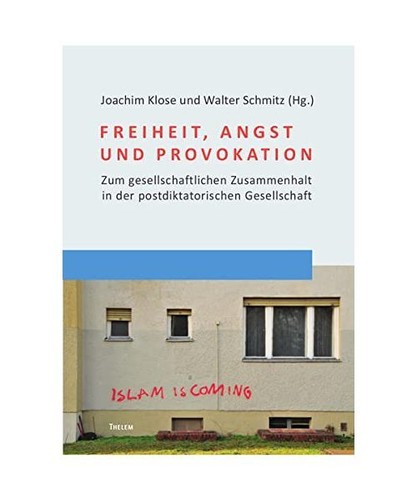 Freiheit, Angst und Provokation: Zum gesellschaftlichen Zusammenhalt in ...