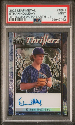 2023 LEAF METAL THRILLERZ ETHAN HOLLIDAY AUTO EARTH 1/1 PSA 9 POP 1! 🔥 ...