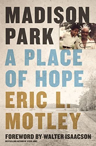 Madison Park: A Place of Hope, Motley Eric L | eBay.de