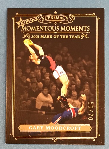 2021 SELECT SUPREMACY MOMENTOUS MOMENTS CARD FEATURING GARY MOORCROFT ...