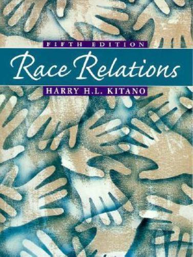 Race Relations by Harry H. L. Kitano (1996, Hardcover) for sale online ...
