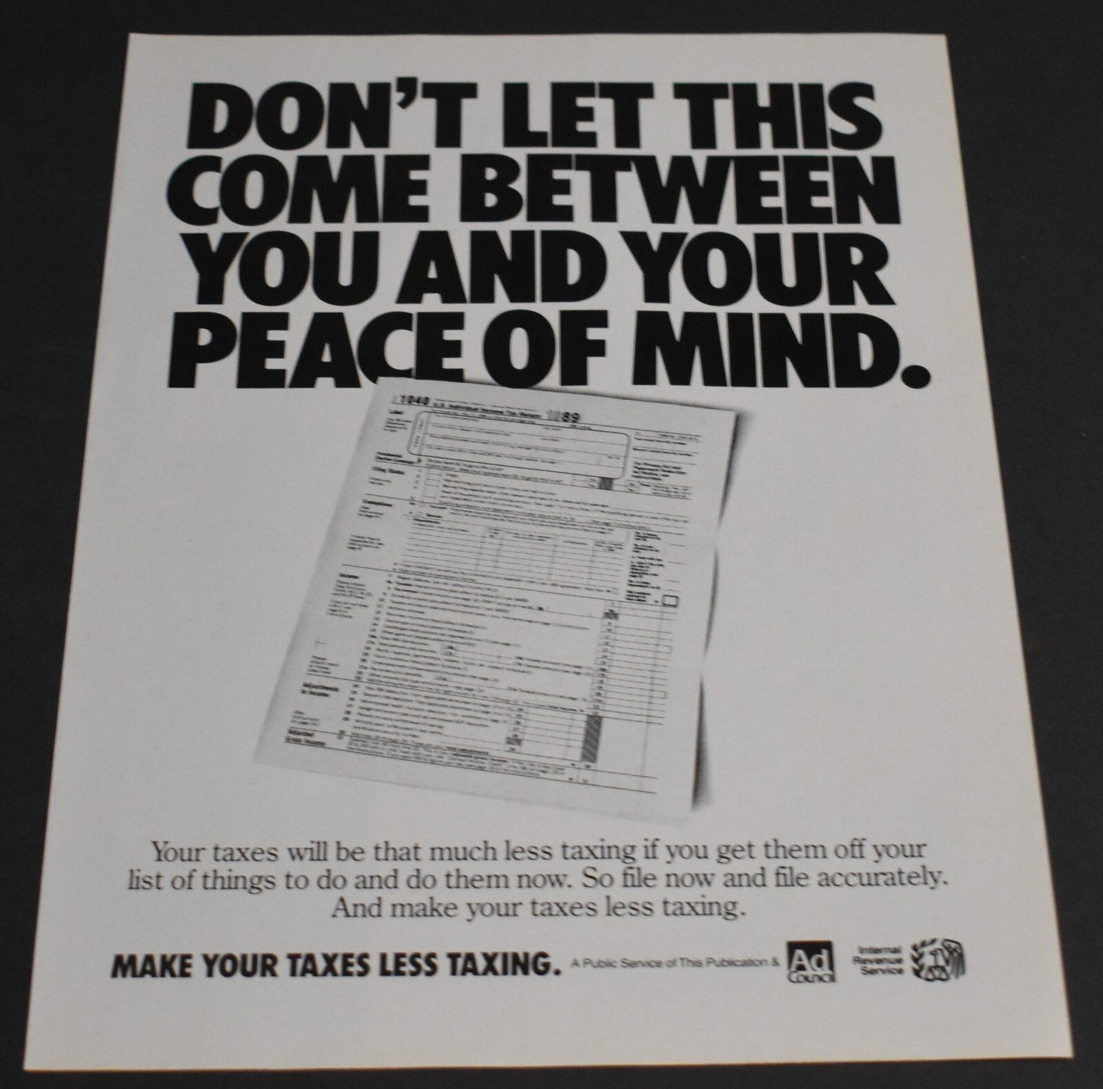 1990 Print Ad IRS Make your Taxes Less Taxing Peace of Mind Ad Council ...
