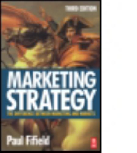 Marketing Strategy by Paul Fifield (2007, Trade Paperback) for sale ...