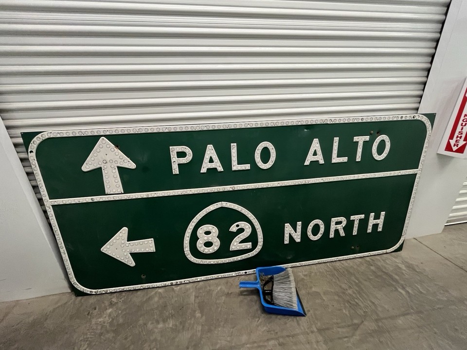 CA ‘73 PALO ALTO HWY 82 ‘EL CAMINO REAL’ Button Copy Sign RARE VINTAGE ...