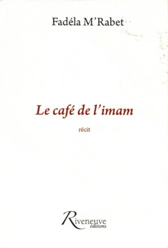 Le cafe de l'Imam, Fadela M'rabet | eBay