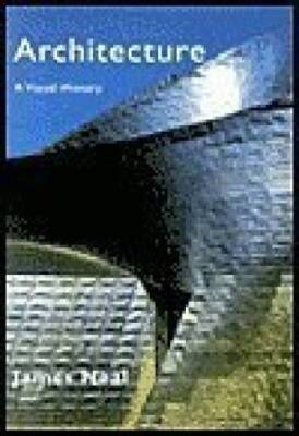 Architecture a Visual History - Hardcover By James Neal - VERY GOOD | eBay