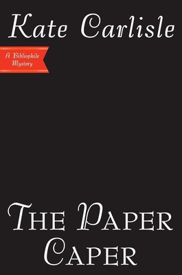 The Paper Caper by Kate Carlisle (English) Hardcover Book 9780593201466 ...