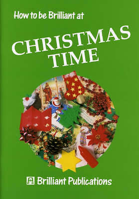 How to be Brilliant at Christmas Time by Val Edgar (Paperback, 1999 ...