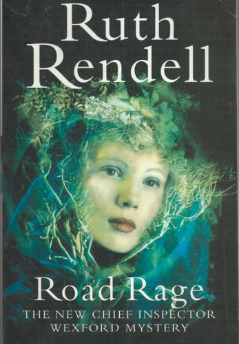 Road Rage (Chief Inspector Wexford #17) Ruth Rendell (Paperback, 1997 ...