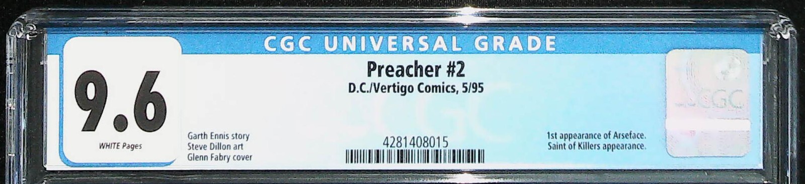 Preacher #2 1995 *1st Arseface, 1st Full App of Saint Of Killers*-CGC ...