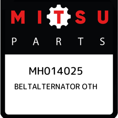 MH014025 Mitsubishi Beltalternator oth MH014025, New Genuine OEM Part ...