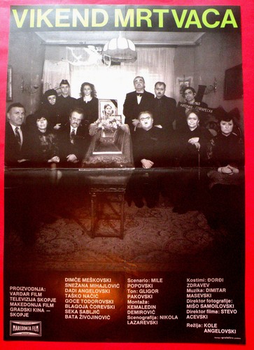 DEAD MAN WEEKEND 1990 MACEDONIAN JOHN I. APELGREN TASKO NACIC EXYU ...