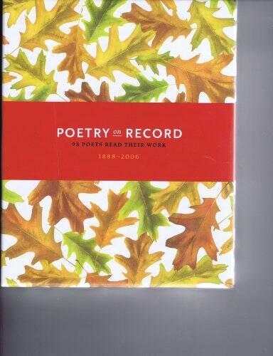Poetry on Record: 98 Poets Read Their Work 1886-2006 - Audio CD - VERY ...