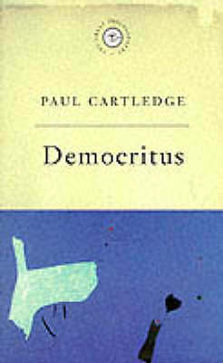 Democritus: Democritus and Atomistic Politics by Paul Cartledge (1998 ...