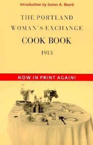 The Portland Woman's Exchange cook book (OHS reprint series ...