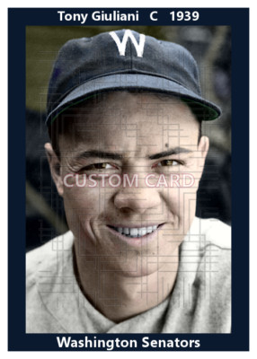 Tony Giuliani - 1939 Washington Senators - 2.5 x 3.5 custom card (blank ...