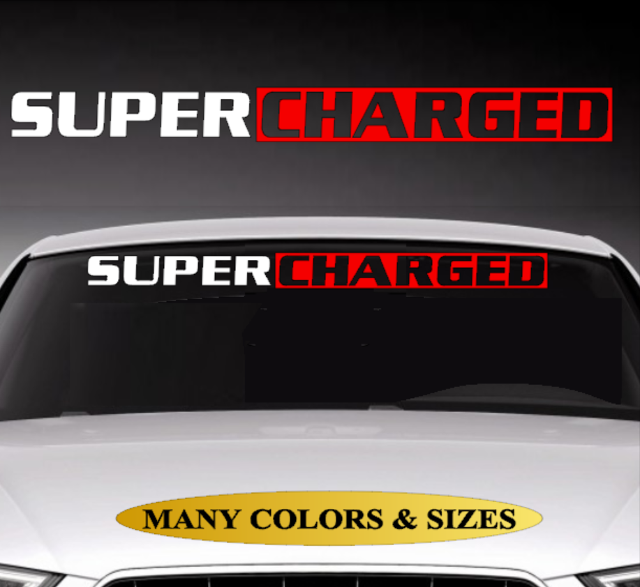 SUPERCHARGED Windshield Banner Decal Sticker Graphic 2 Color Sticker ...