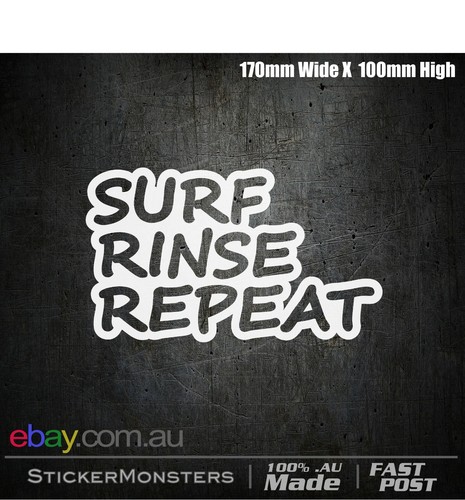 SURF RINSE REPEAT Sticker Decal 170mmW Car Window Laptop Hang Loose Surfing. | eBay Australia