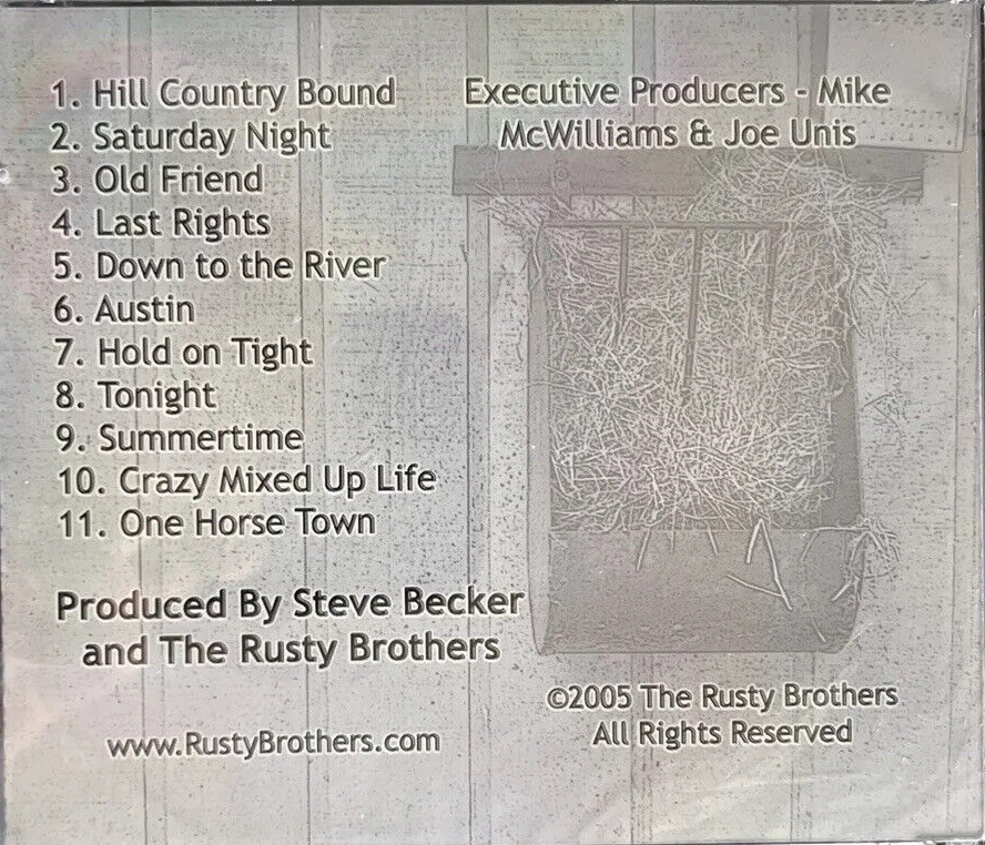 The Rusty Brothers - One Horse Town - 11 Tracks 2005 Texas Country Rock ...