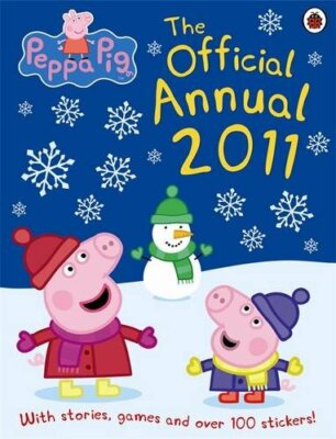 Peppa Pig: The Official Annual 2011 by Ladybird Hardback Book The Fast ...