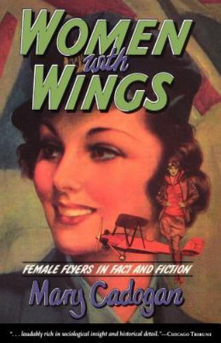 Women with Wings by Cadogan, Mary; Cadogan 9780897333856 | eBay
