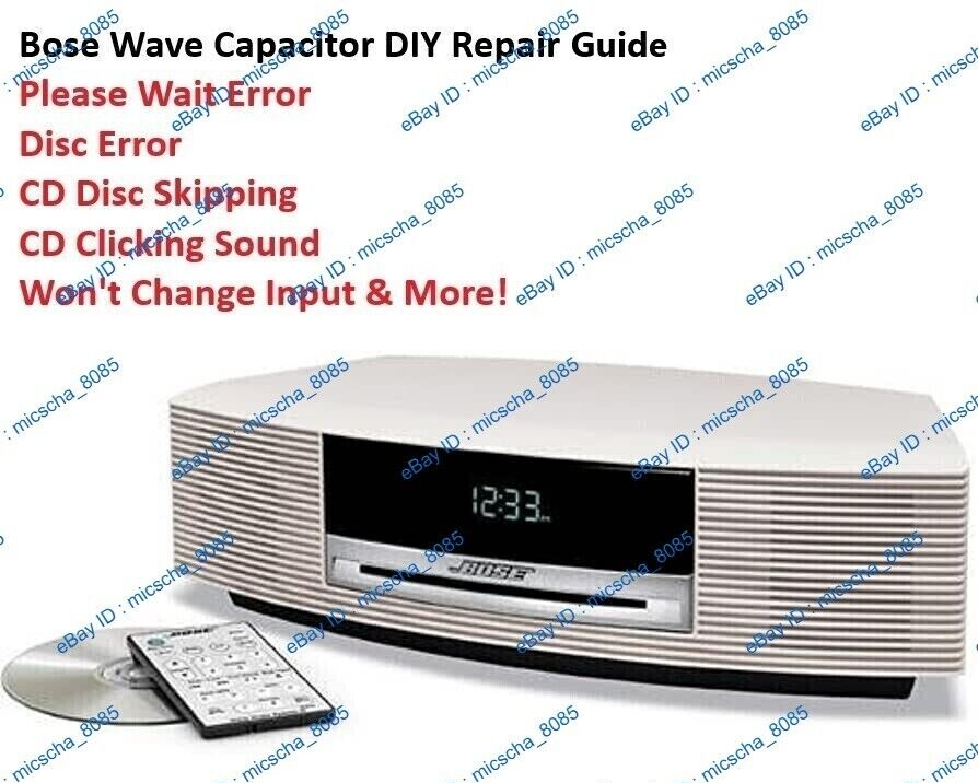 Bose Wave AWRCC1 AWRCC2 DIY Repair Kit Guide Capacitors Step by Step ...