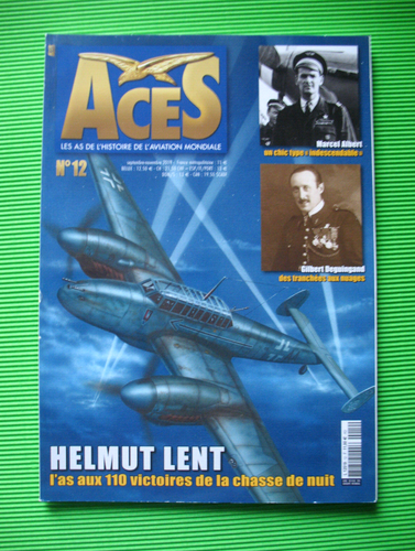 ACES 12 AS DE L'AVIATION MONDIALE HELMUT LENT MARCEL ALBERT G ...