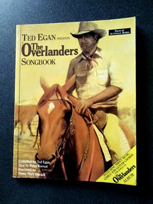 TED EGAN THE OVERLANDERS SONGBOOK 1ST EDITION SHEET MUSIC BOOK AUSTRALIA | eBay Australia