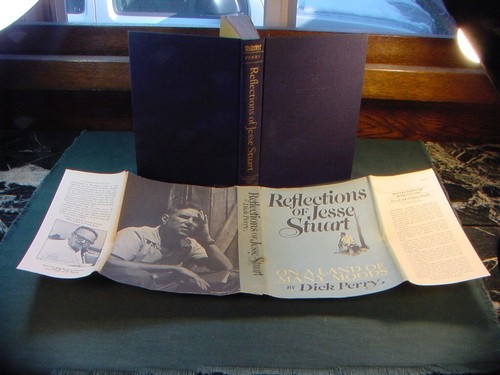 Autographed 1st Edition 1971 Reflections of Jesse Stuart Moods Dick Perry Book | eBay